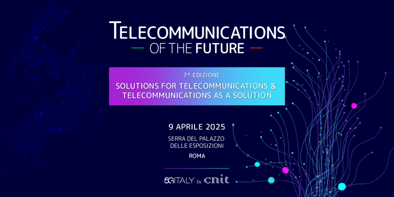 Call For Sponsors: Telecommunications of the Future. Roma, 9 aprile ...